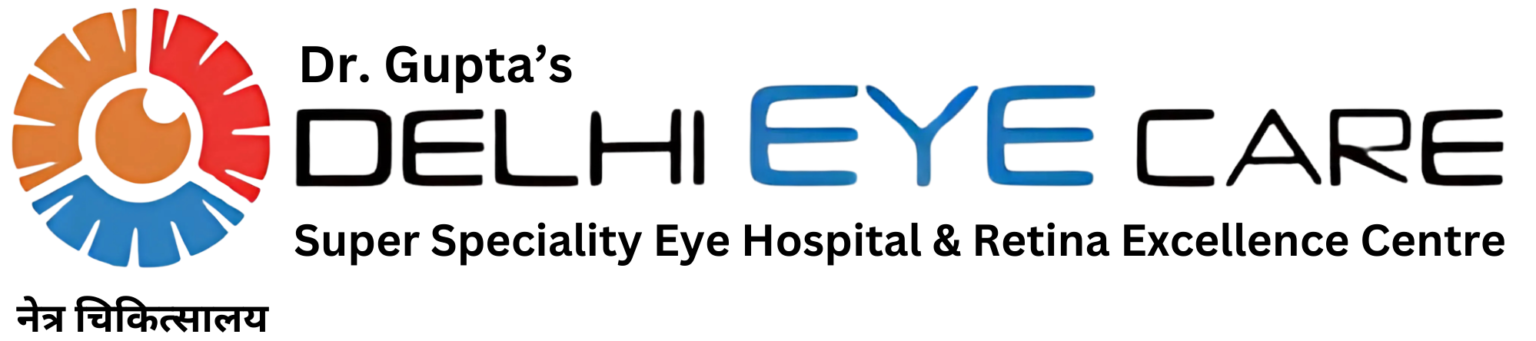 Delhi Eye Care – Super Speciality Eye Hospital & Retina Excellence Centre